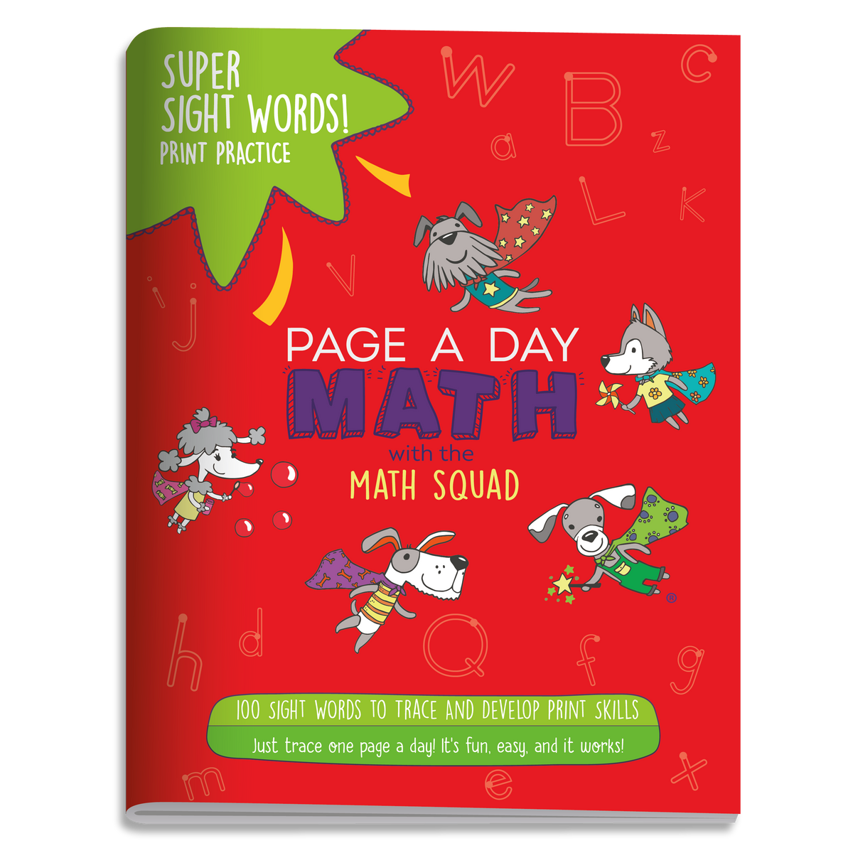 100 SUPER SIGHT WORDS Print Handwriting Book – Page A Day Math
